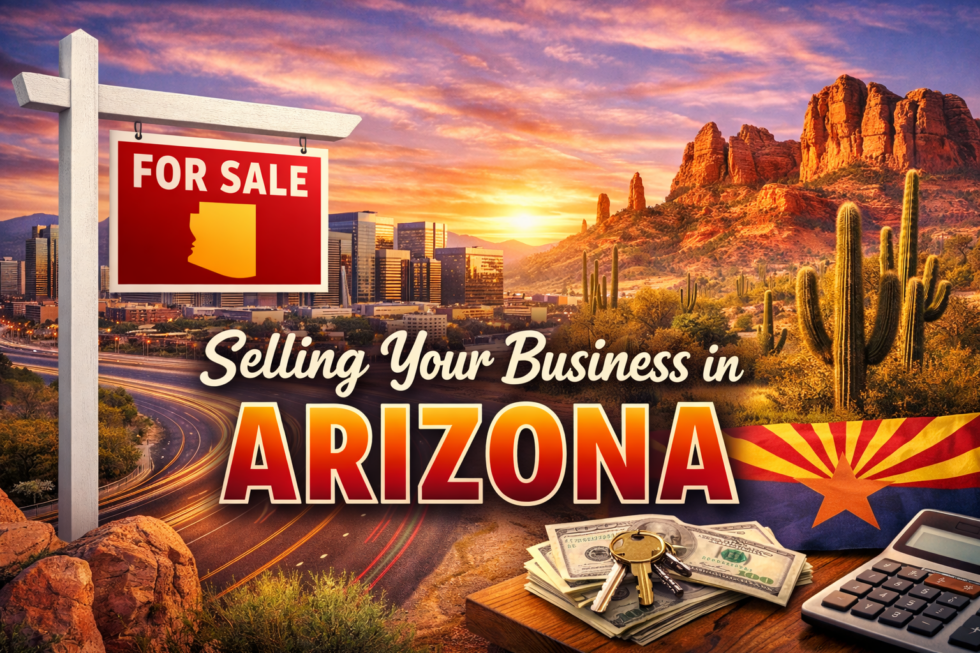 Selling a Business in Arizona (2026): A Practical Local Guide ...